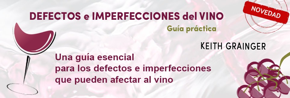DEFECTOS e IMPERFECCIONES del VINO - Editorial Acribia, S.A.